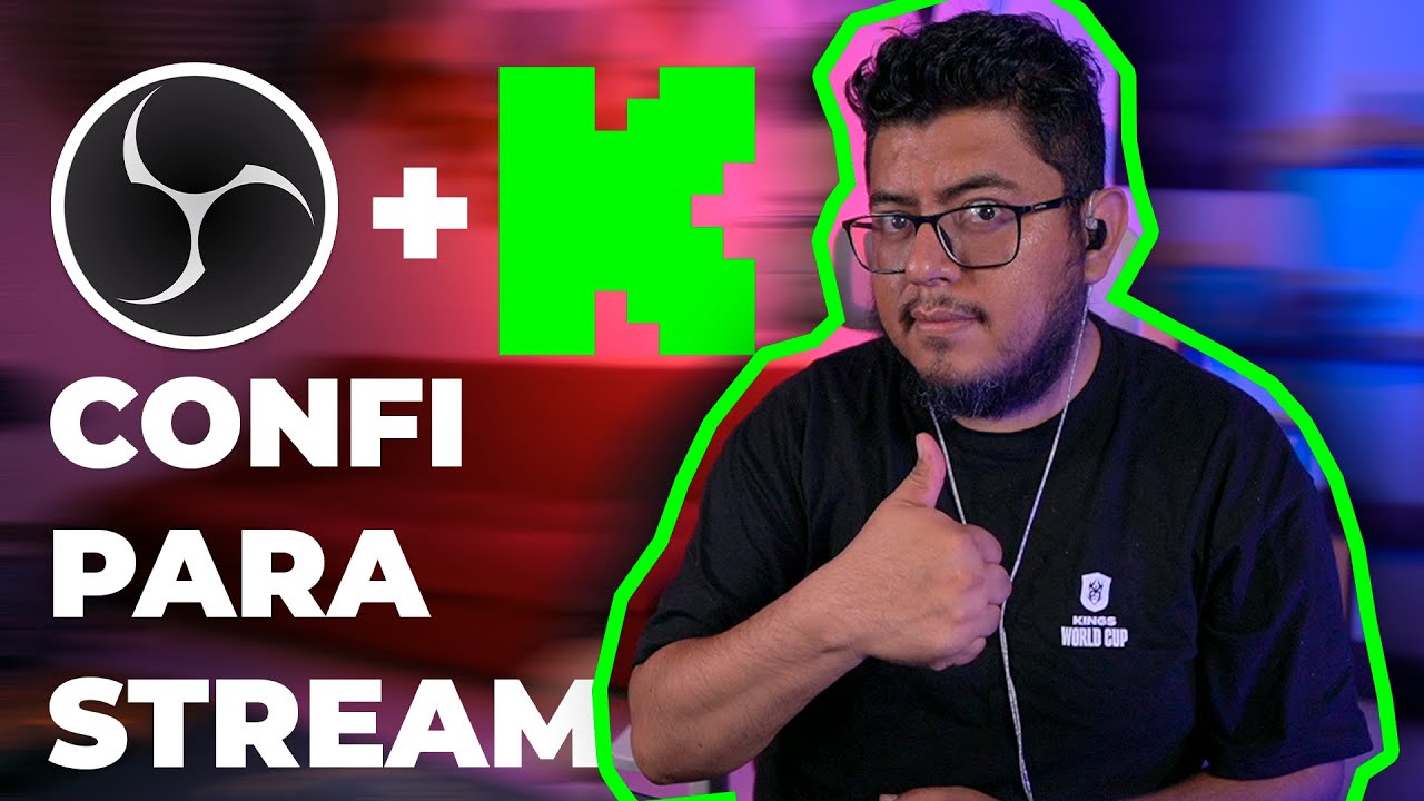 Configuración de OBS para hacer strean en KICK - YouTube