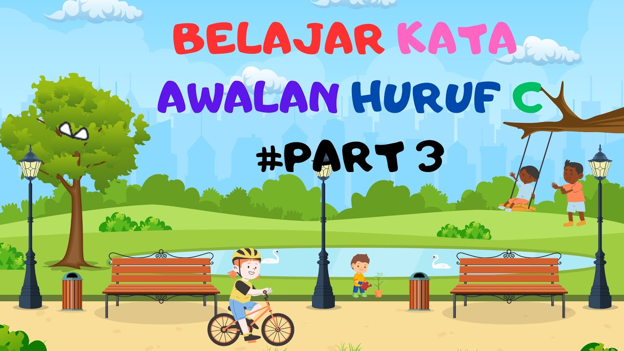 BELAJAR Kata Awalan Huruf C|| Part 3 - YouTube