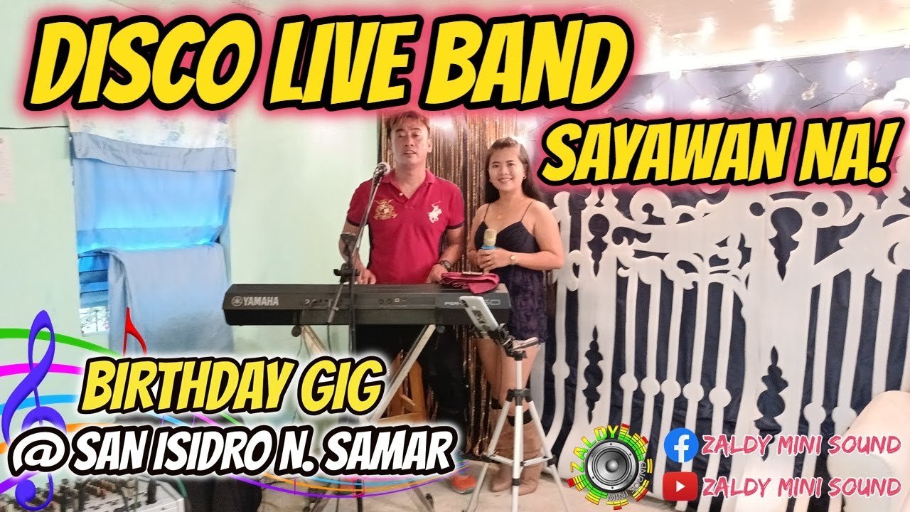 DISCO LIVE BAND - SAYAWAN NA! - CATHY & ROMEL FT. ZALDY MINI SOUND B ...