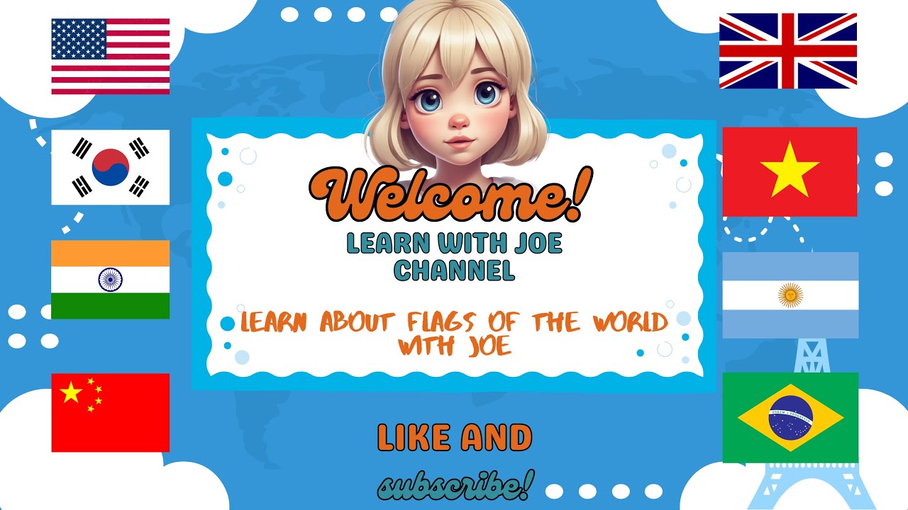 Learn About Flags of the World with Joe | Discover the National Flags ...
