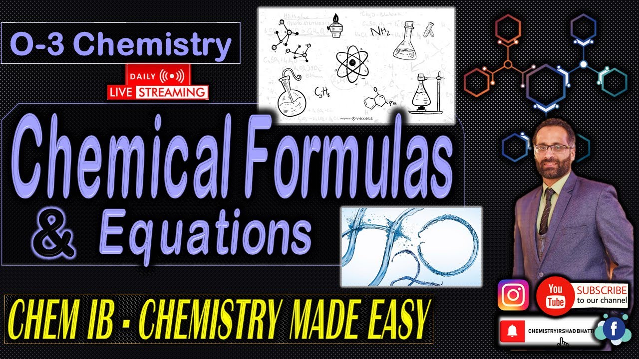 Chemical Formulas and Equations || O-3 Chemistry || 20 Nov 2020 - YouTube