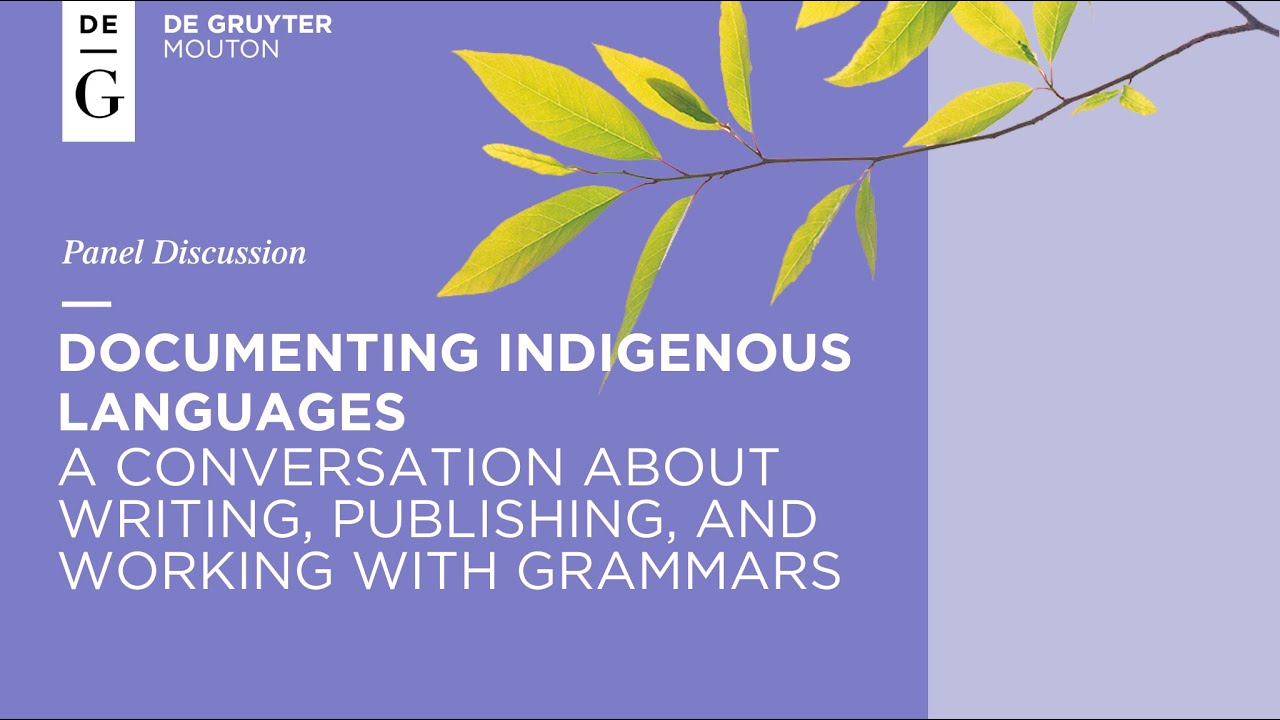Documenting Indigenous Languages. Conversation About Writing ...