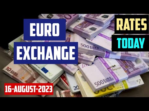 EURO Exchange Rate Today 16 AUGUST 2023 EUR FOREIGN EXCHANGE RATE FOREX ...
