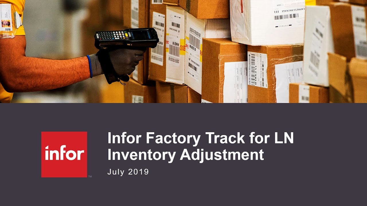 Inventory Adjustment Transaction in Infor Factory Track for LN - YouTube