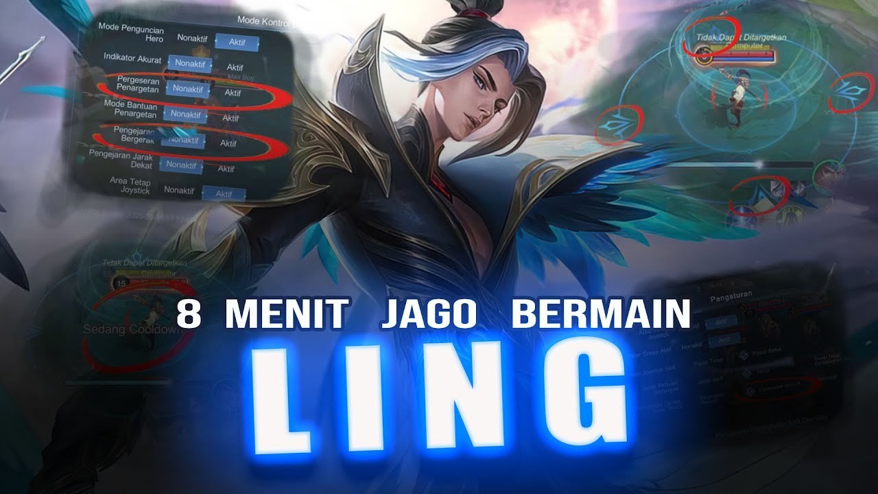 TUTORIAL LING LENGKAP BUAT PEMULA 2025 | 8 MENIT LANGSUNG JAGO LING | MLBB - YouTube