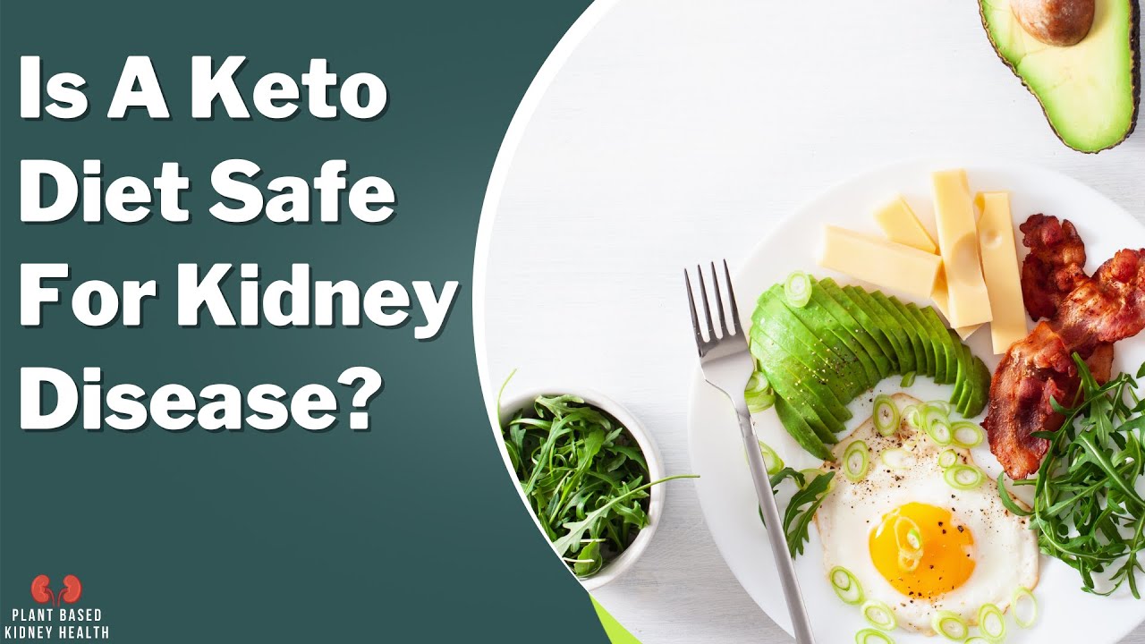 E.15 Is A Ketogenic Diet Safe For Kidney Disease? Keto diet and kidney ...