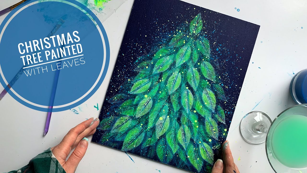 How to paint Christmas tree using a leaf / Acrylic painting/ Christmas ...