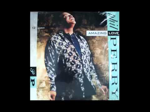 Phil Perry - Amazing Love - YouTube