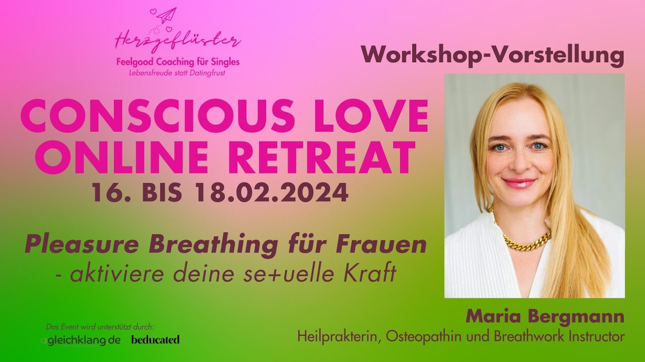 Workshop Pleasure Breathing für Frauen - aktiviere deine se+uelle Kraft ...