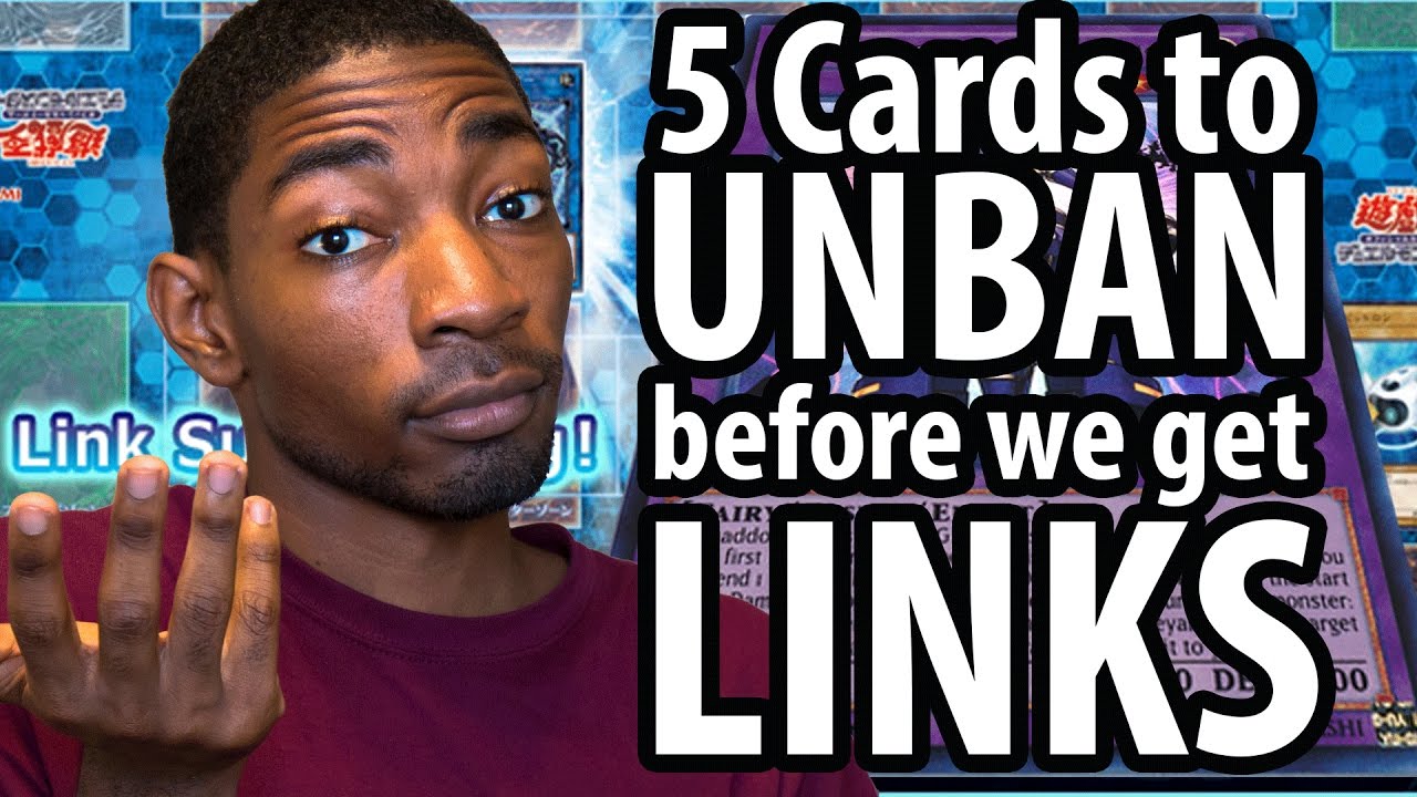 5 Cards to UNBAN before Link Summoning! - YouTube