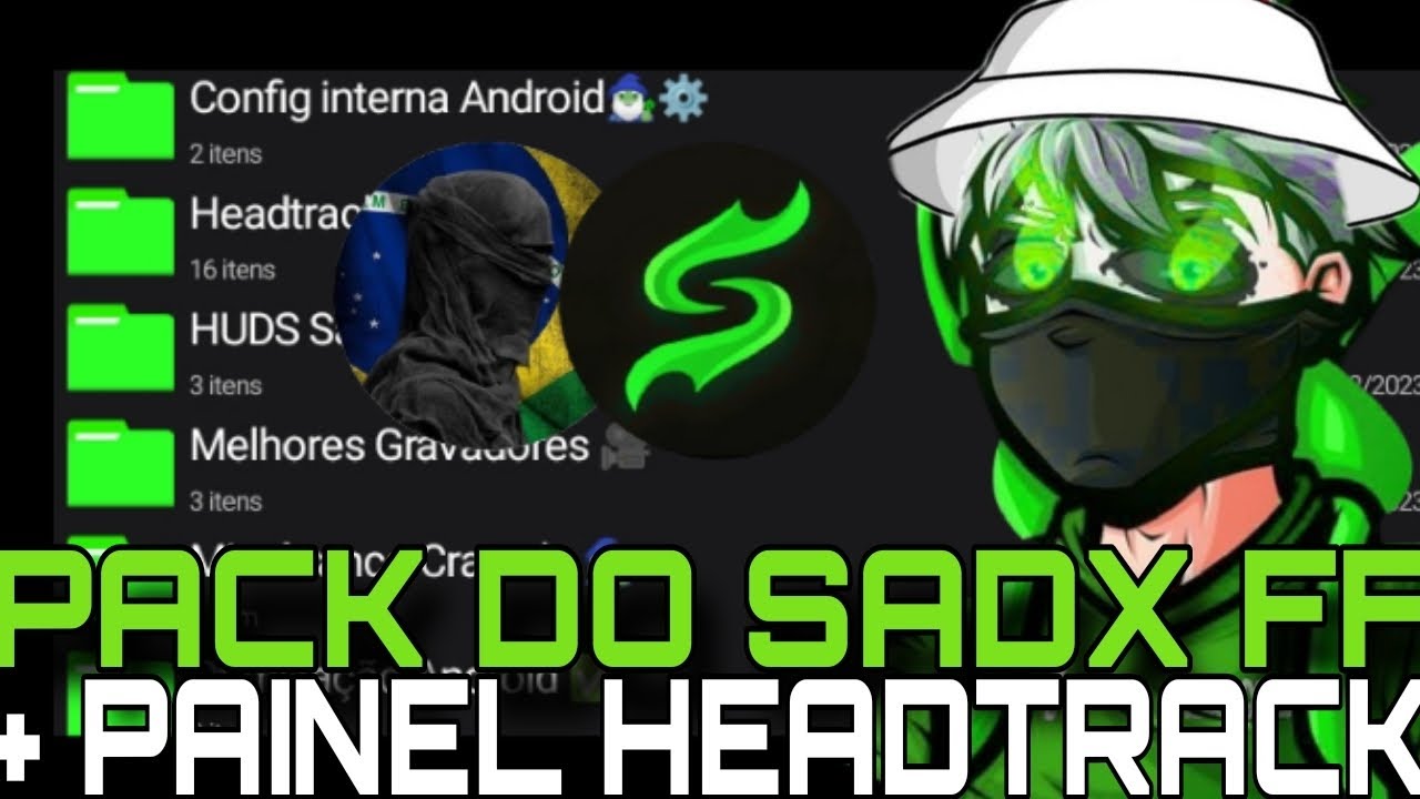 O MELHOR DO PACK DO SADX FREESTYLE 🔱 HEADTRACKING SADX ANDROID + PAINEL ...