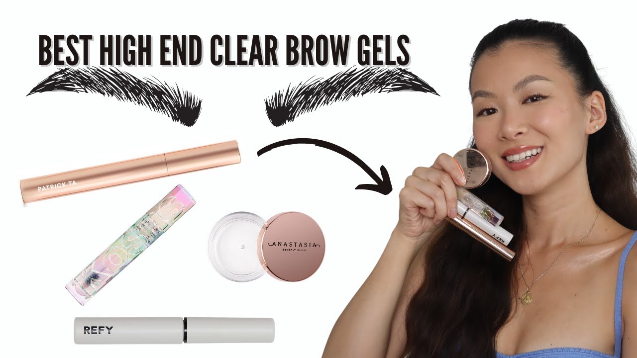 Best High End Clear Brow Gels - YouTube