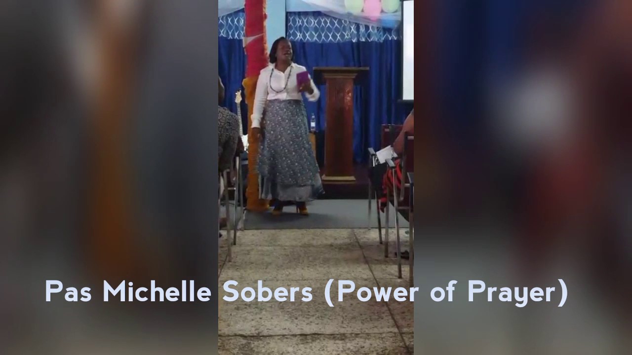 The Power of Prayer (Pas Michelle Sobers) - YouTube