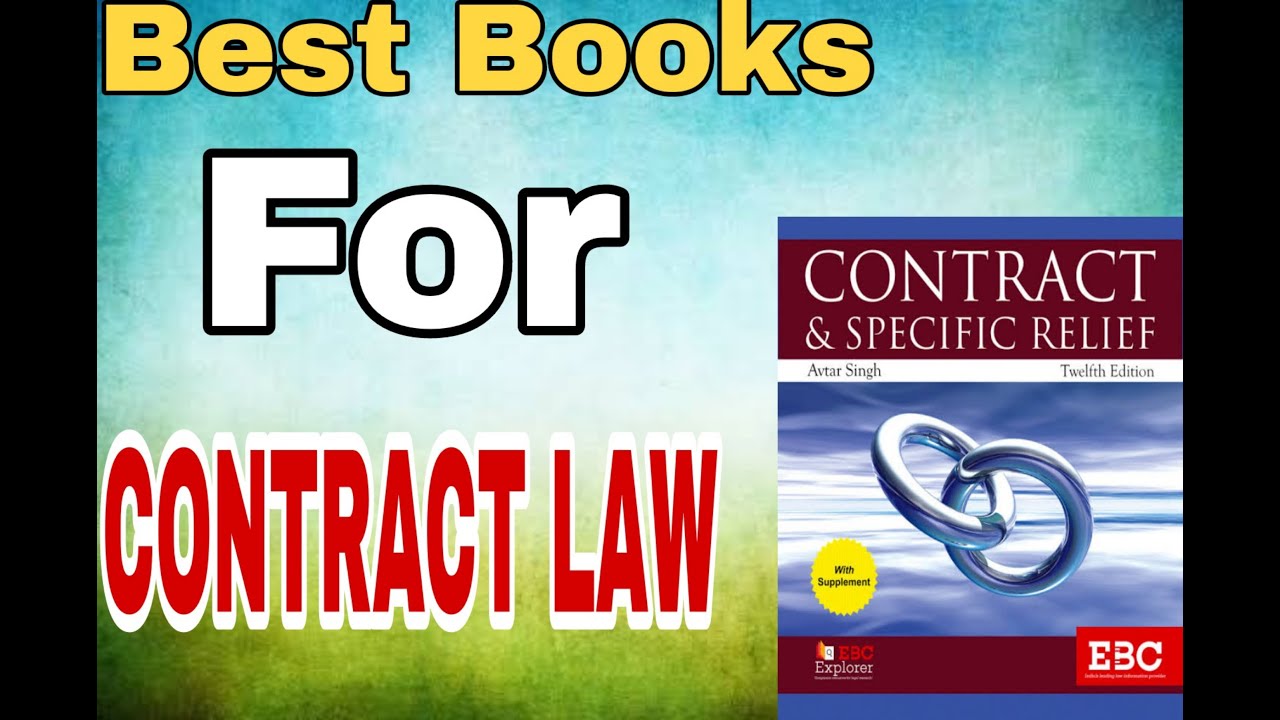 Best Books for Contract Law| Llb Semesters| Best Books for Contract law ...