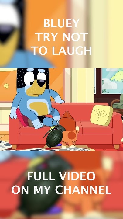 Bluey Try Not To Laugh Ytp Youtube
