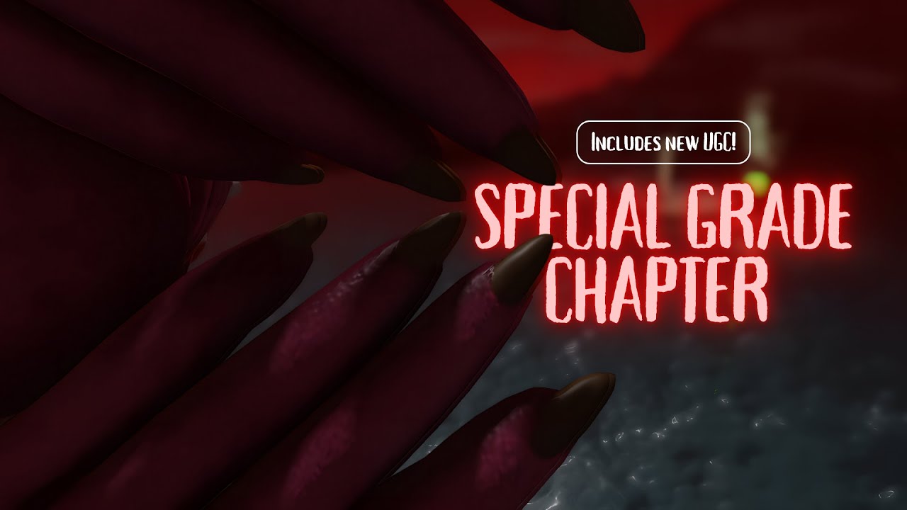 Special Grade Chapter [Trailer] - YouTube