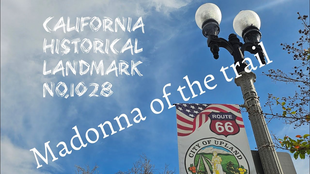 The Madonna of the Trail in Upland / California Historical Landmark No ...