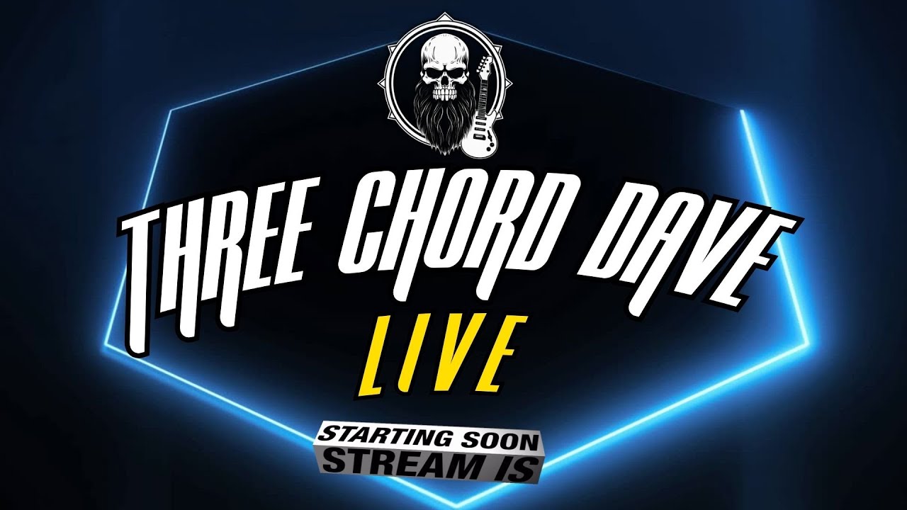 Three Chord Dave Live #124 guitars, rock and good times - YouTube