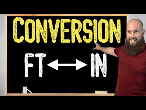 How To Convert Feet To Inches & Inches To Feet
