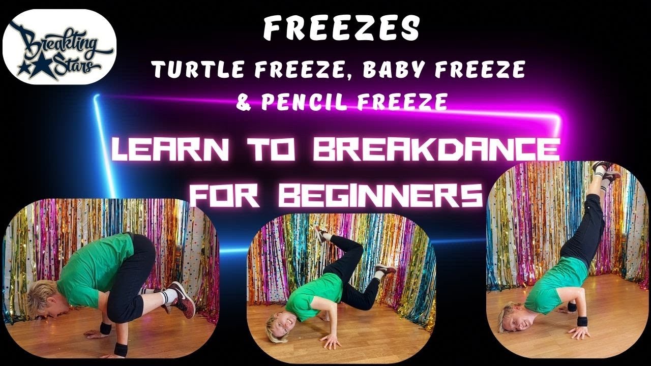 Freezes tutorial. Learn to breakdance for beginners: turtle freeze ...