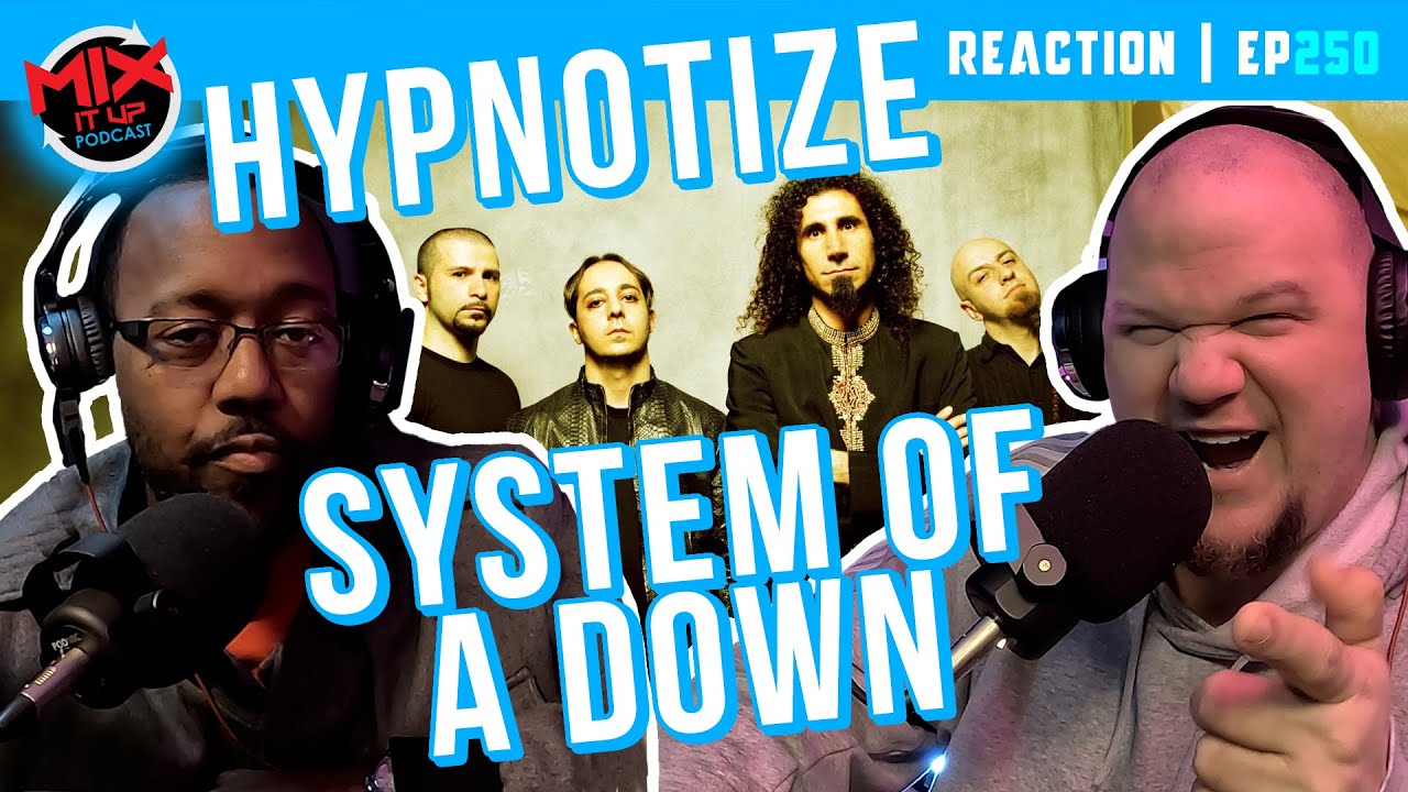 SYSTEM OF A DOWN "HYPNOTIZE" MV | First Time Reaction EP250 - YouTube