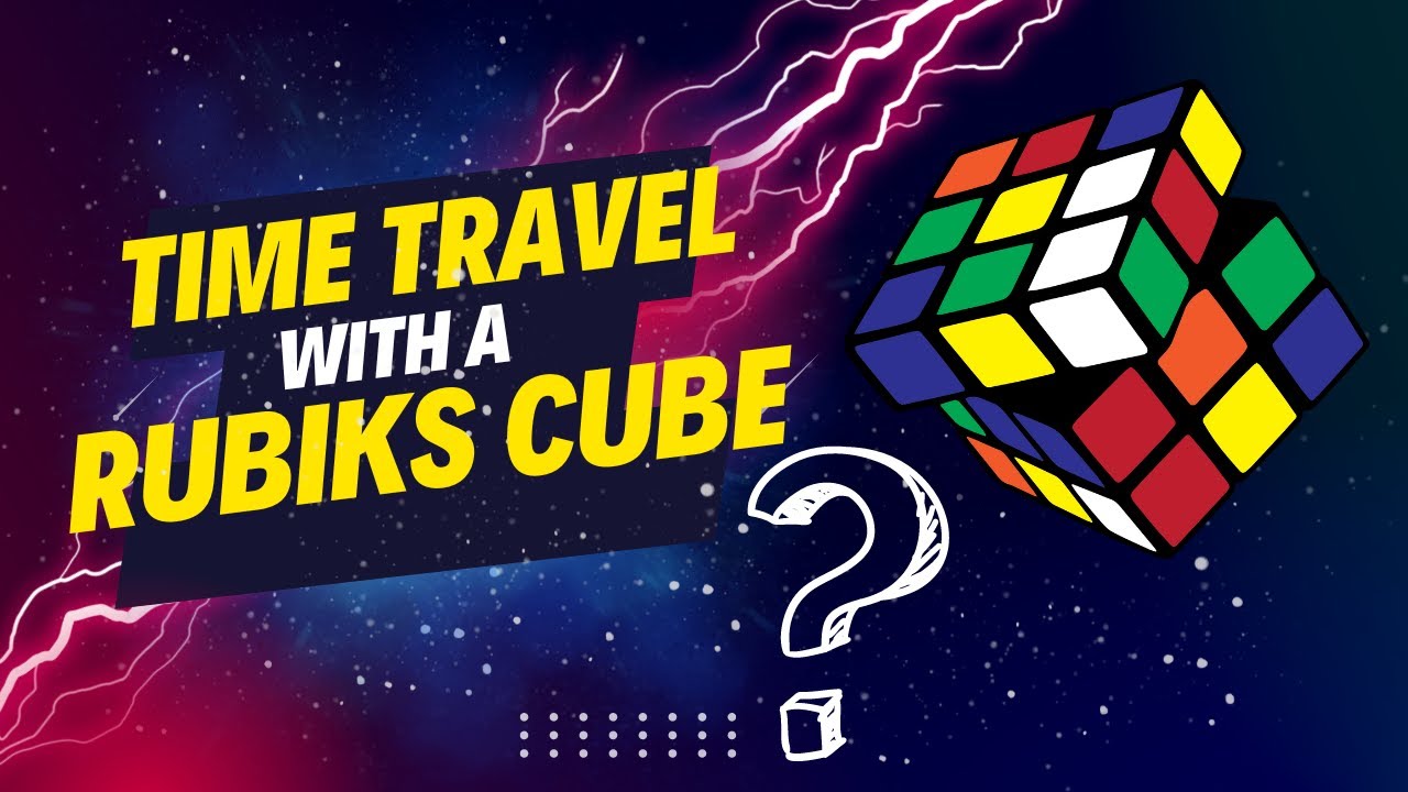 TIME TRAVEL WITH A RUBIKS CUBE?? | TikTok guy explains - YouTube
