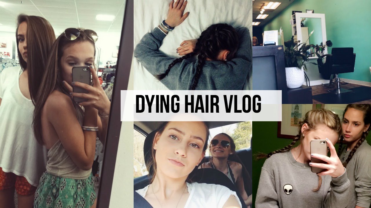 Dying My Hair Vlog Youtube