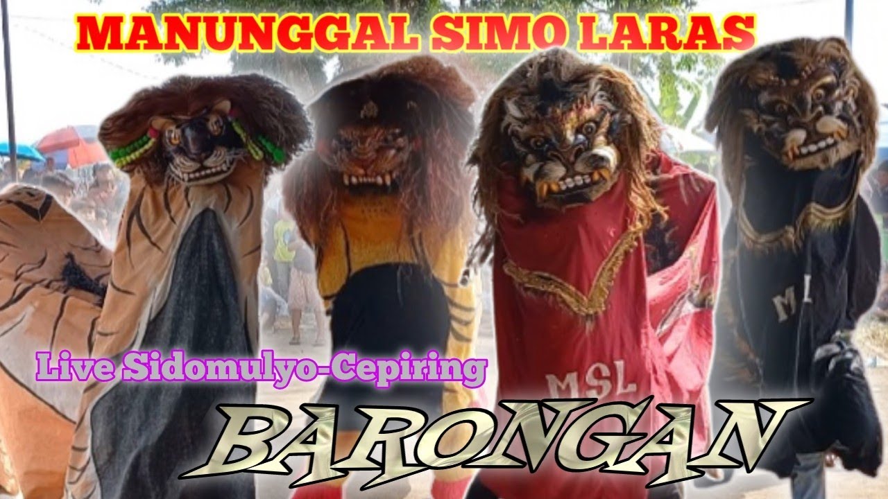 Barongan Manunggal Simo Laras Sekar aji live Ds.Sidomulyo-Cepiring ...