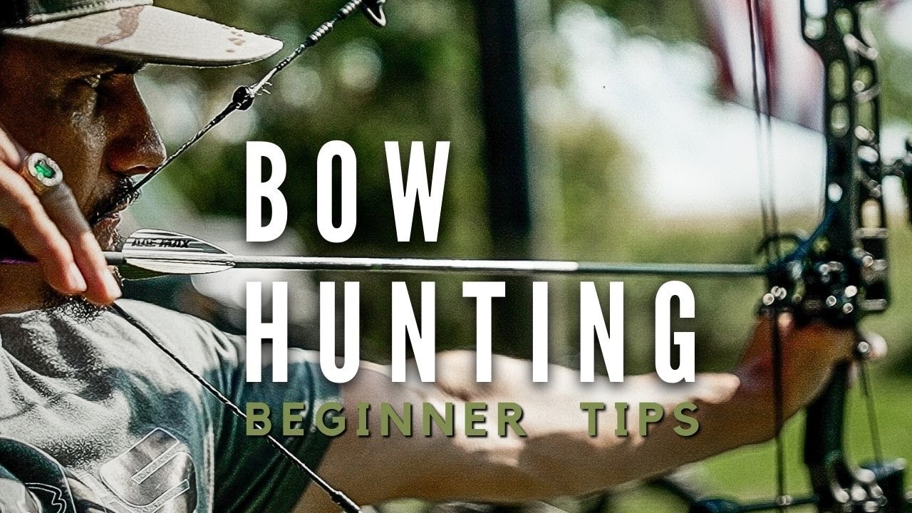 Bow Hunting Basics: Tips for Your First Season - YouTube