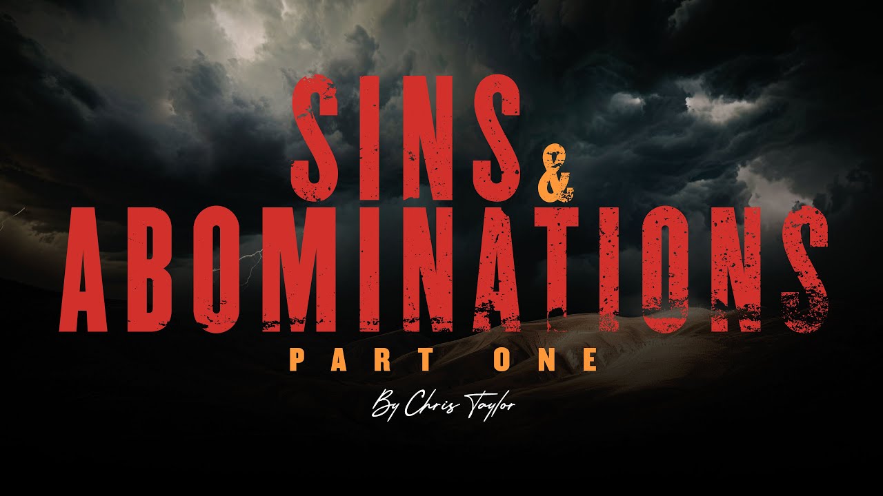 Sins and Abominations Part 1 - YouTube