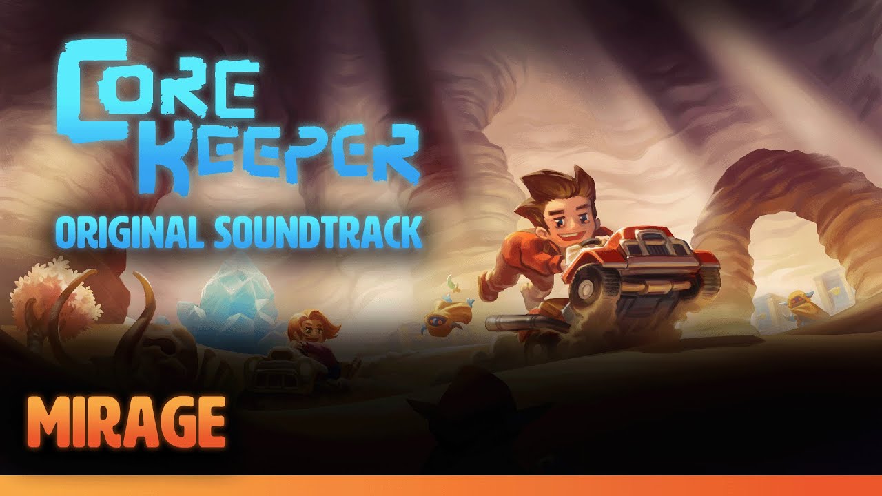 Core Keeper OST - Mirage - YouTube