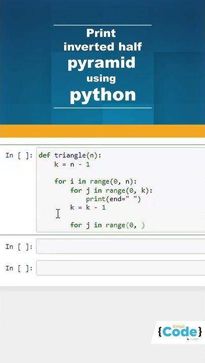 Print Inverted Half Pyramid Using Python Python Programming Tricks Shorts Simplicode