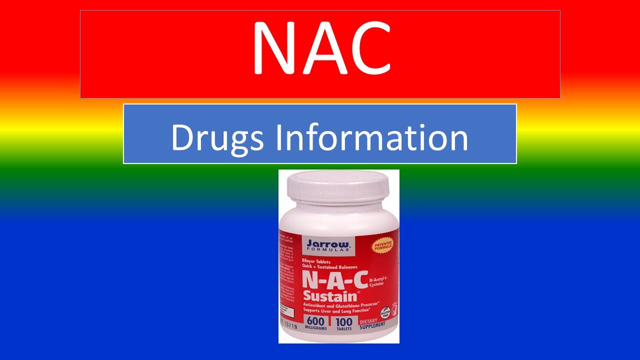 NAC - Generic Name, Brand Names, How to use, Precautions, Side Effects ...