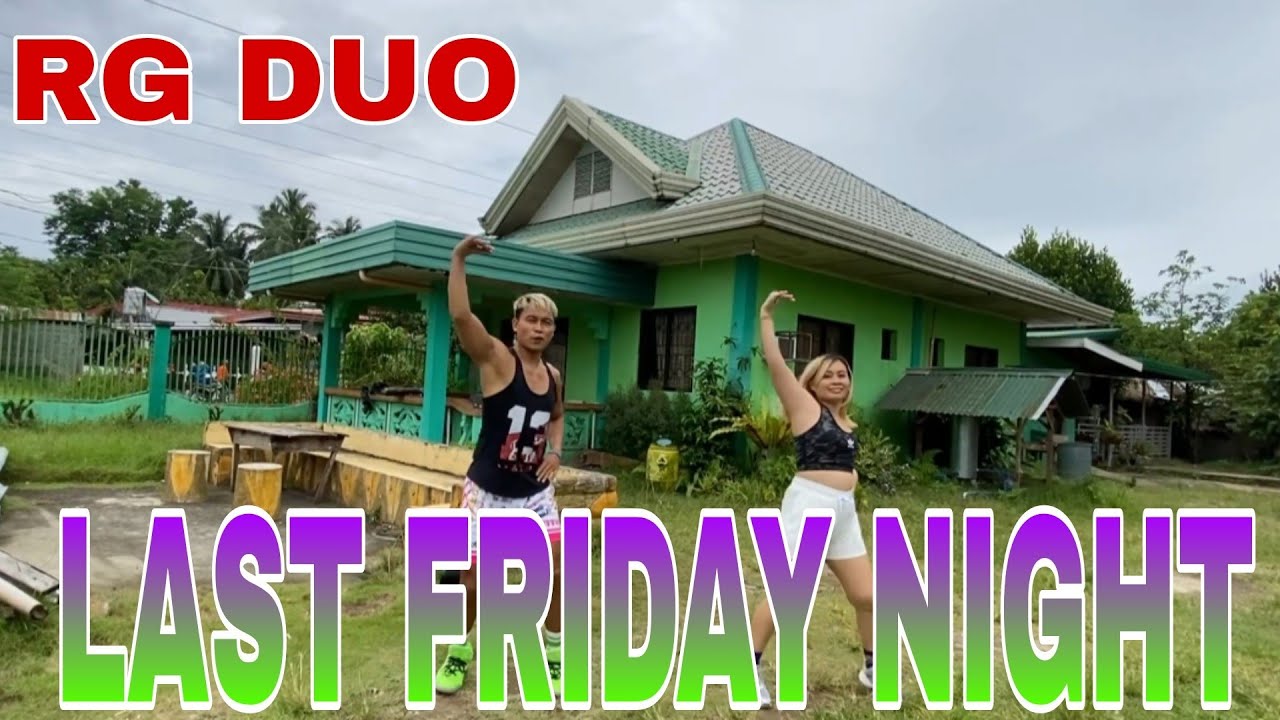 LAST FRIDAY NIGHT - RG DUO - HAPPY EASTER SUNDAY - RETRO DANCE FITNESS ...
