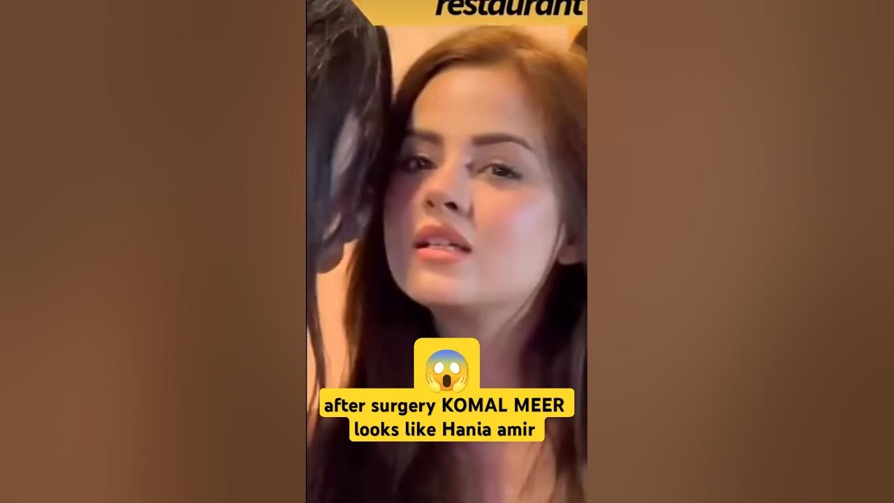 Komal meer looks like Hania amir 🥰☺️ #fypage #foryou #fyp #fypviralシ #komalmeer #entertainment ...