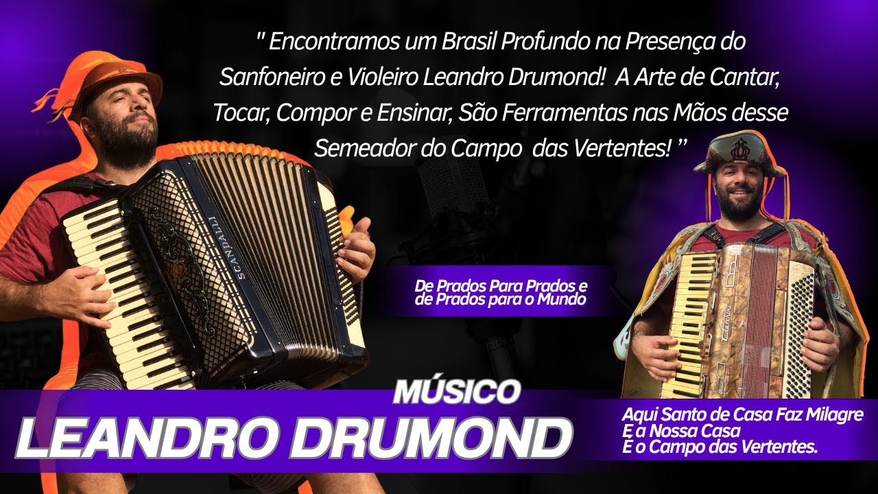 VERTENTES PODCAST PROSA CULTURAL - Entrevistados - LEANDRO DRUMOND ...