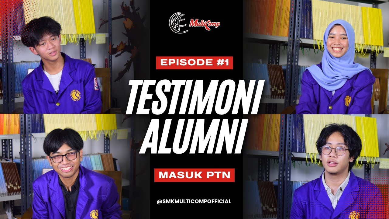 Testimoni Alumni SMK Multicomp Depok Masuk PTN (Episode 1) - YouTube