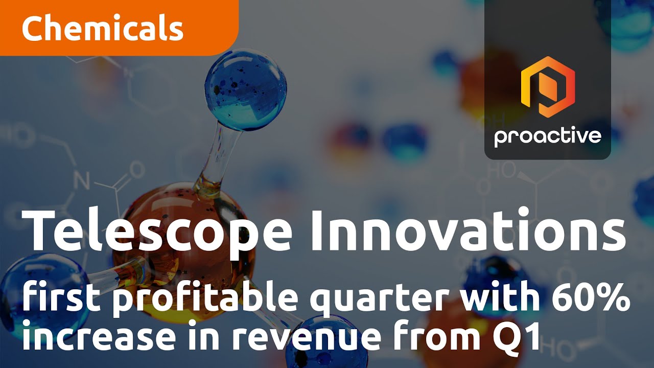 Telescope Innovations reports first profitable quarter with 60% increase in revenue from Q1 ...