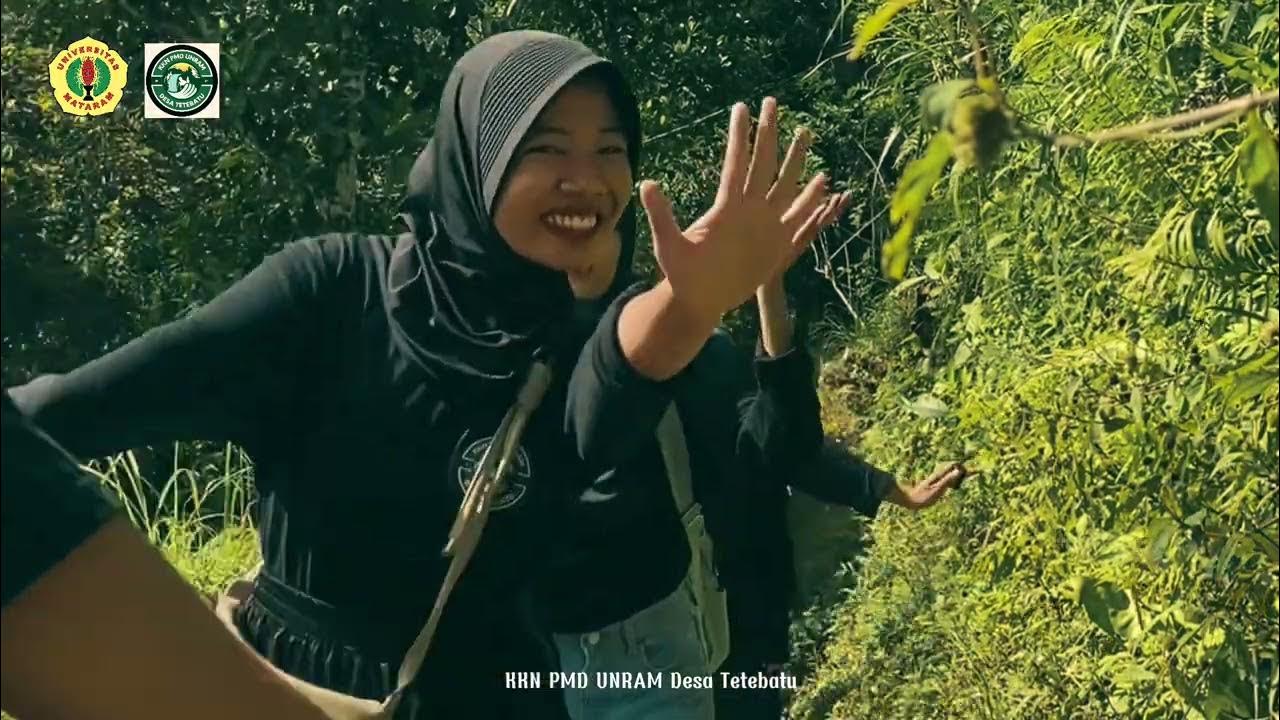 Sedikit Cerita Dari KKN PMD UNRAM 2024 Untuk Desa Tetebatu ️ - YouTube