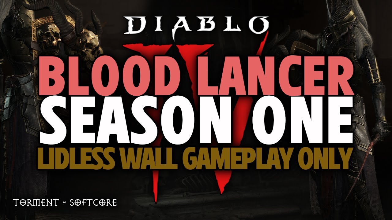 DIABLO 4 - BLOOD LANCE WITH LIDLESS WALL TEST - GAMEPLAY ONLY - YouTube