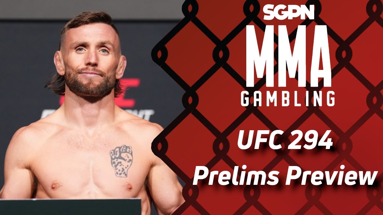 UFC 294 Prelim Preview - MMA Gambling Podcast Ep436 - YouTube