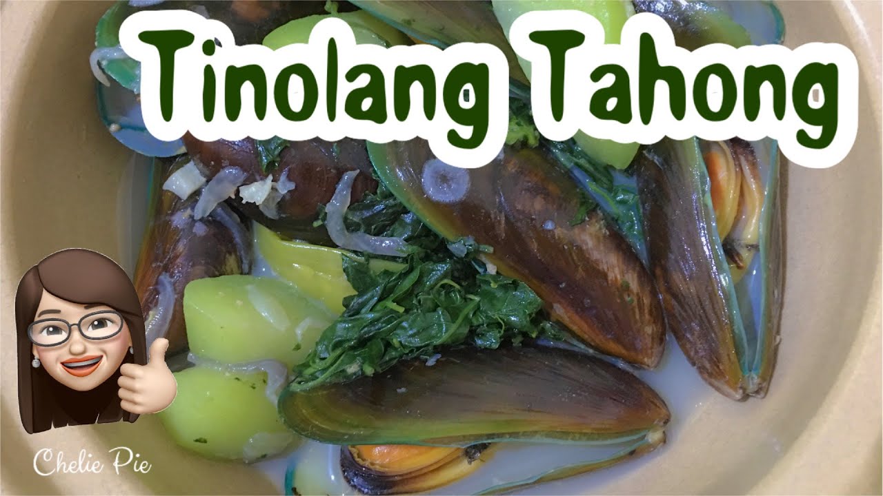Tinolang Tahong | Simpleng Ulam na Pwede sa Lc&Keto Diet - YouTube