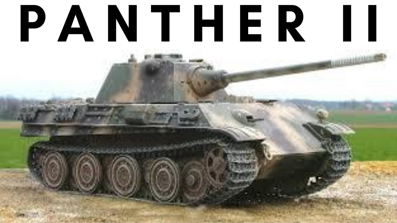 German Army - Panther II - Wonder tank - YouTube