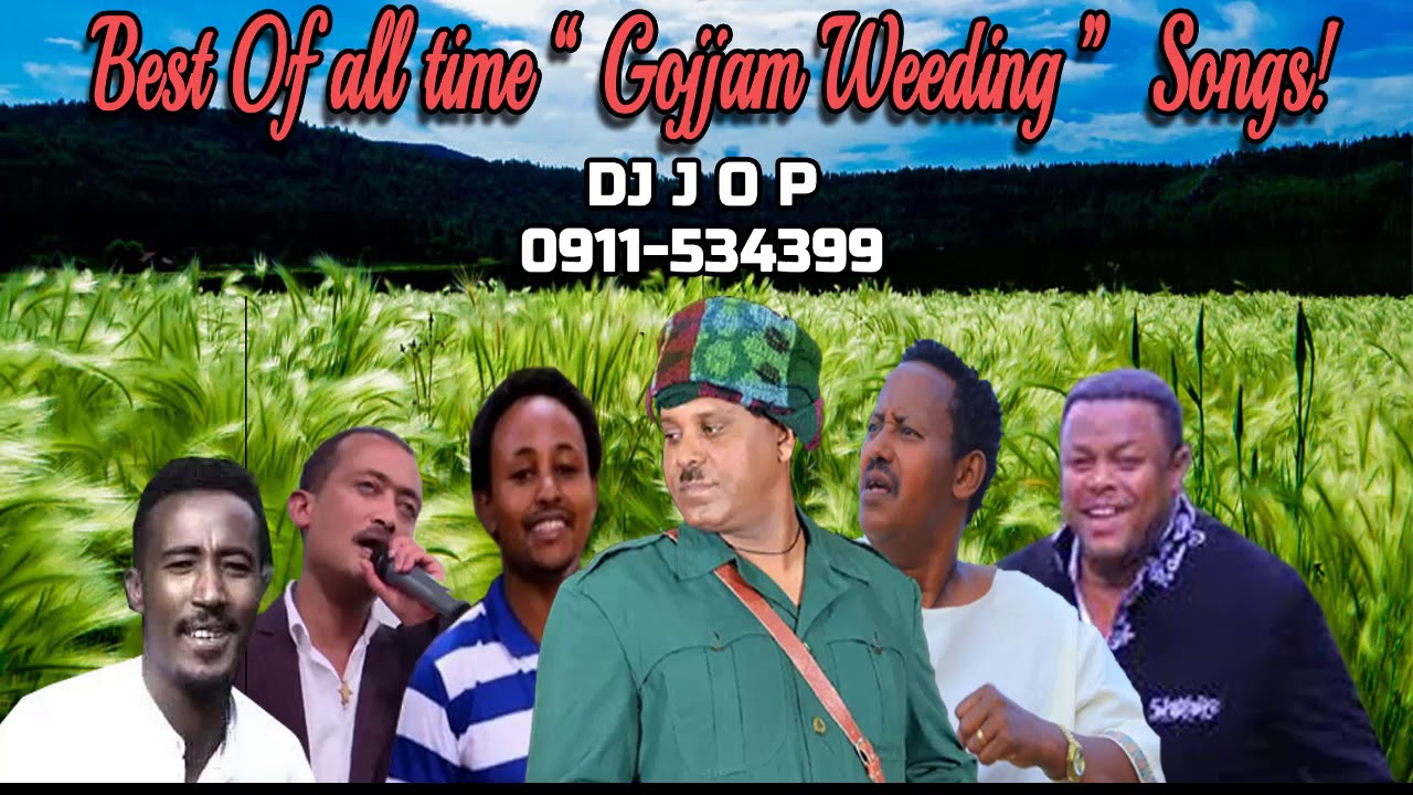 Ethiopia: ጎጃም Gojjam Music NonStop Mix DJ Jop - YouTube