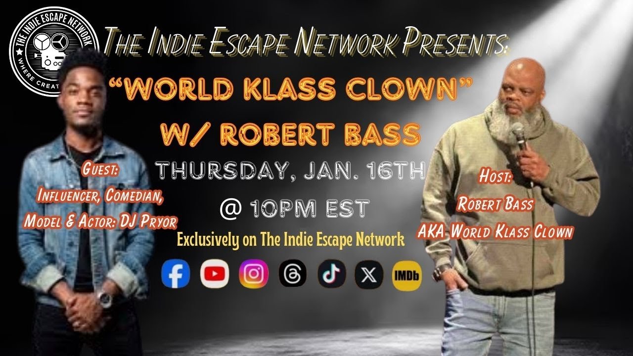 DJ Pryor (Influencer, Comedian & More) on The Indie Escape Presents: World Klass Clown w Robert ...