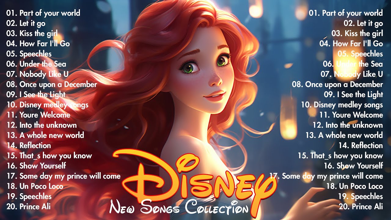 Walt Disney Songs Playlist 2023 🌿 Disney Greatest Hits 🎶 Disney Classic ...