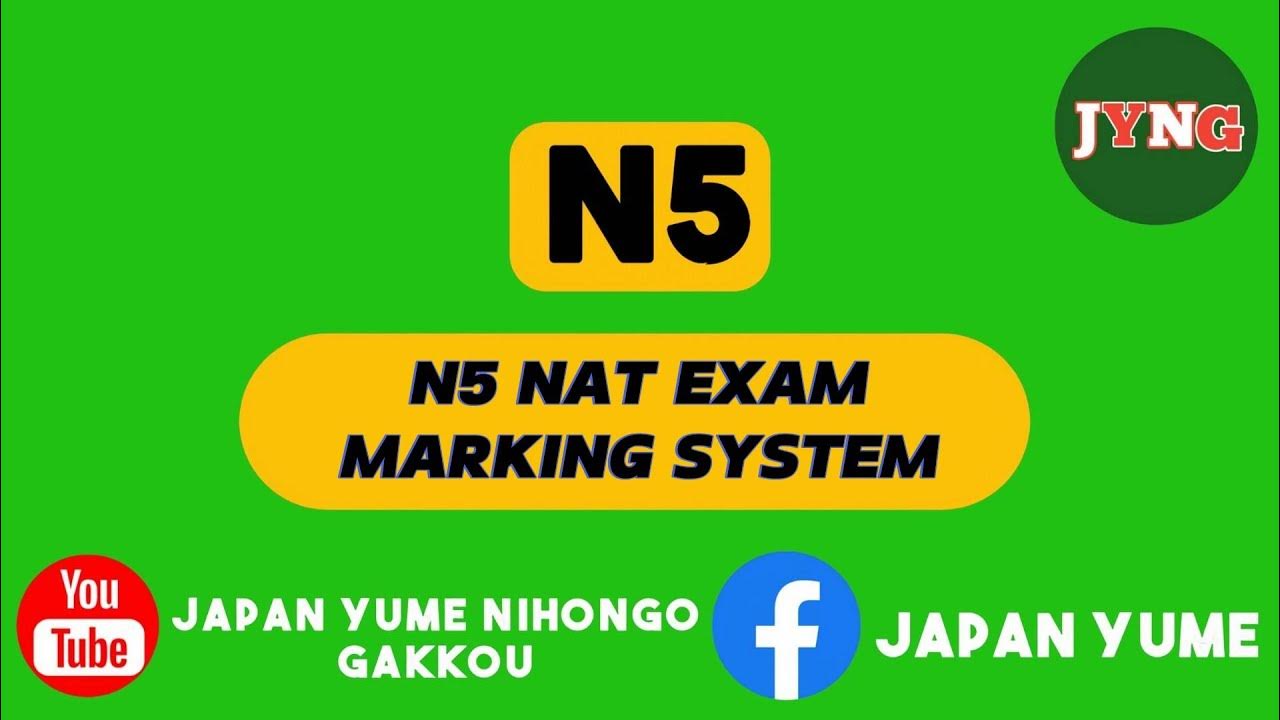 N5 NAT EXAM MARKING SYSTEM - YouTube