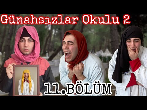 Günahsızlar Okulu 2 11.Bölüm
