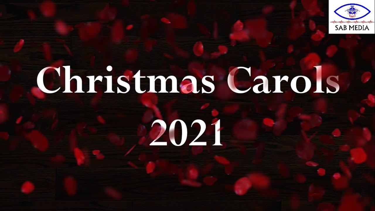 Christmas Carols - 2021 - St. Anne's Balika Maha Vidyalaya (National ...
