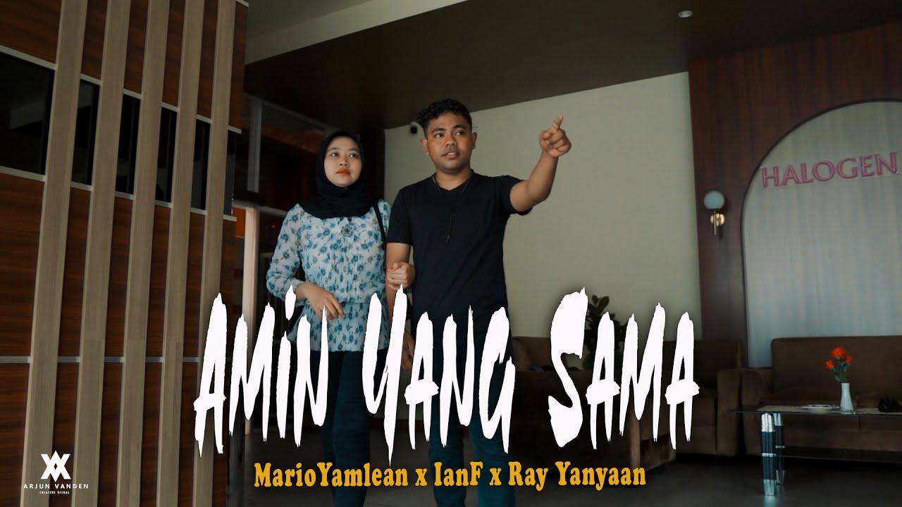Amin Yang Sama - MarioYamlean x Ian'F x Ray Yanyaan ( OFFICIAL LYRIC ...